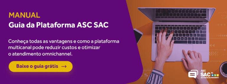Atendimento ao Cliente: Conheça a nova versão ASC SAC 5.2! - ASC Brazil
